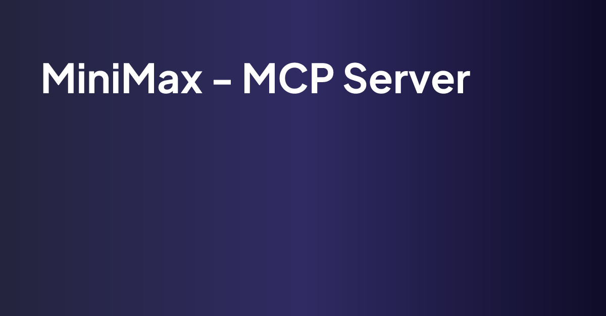 MiniMax - MCP Server